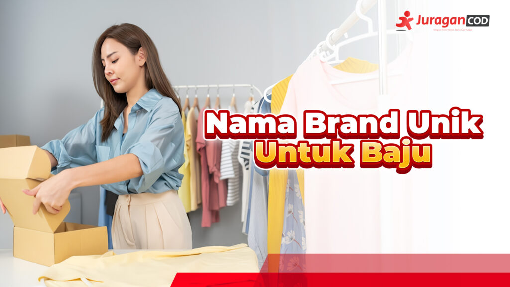 140 Nama Brand Unik untuk Baju yang Bisa Kamu Pakai – Artikel Seputar ...