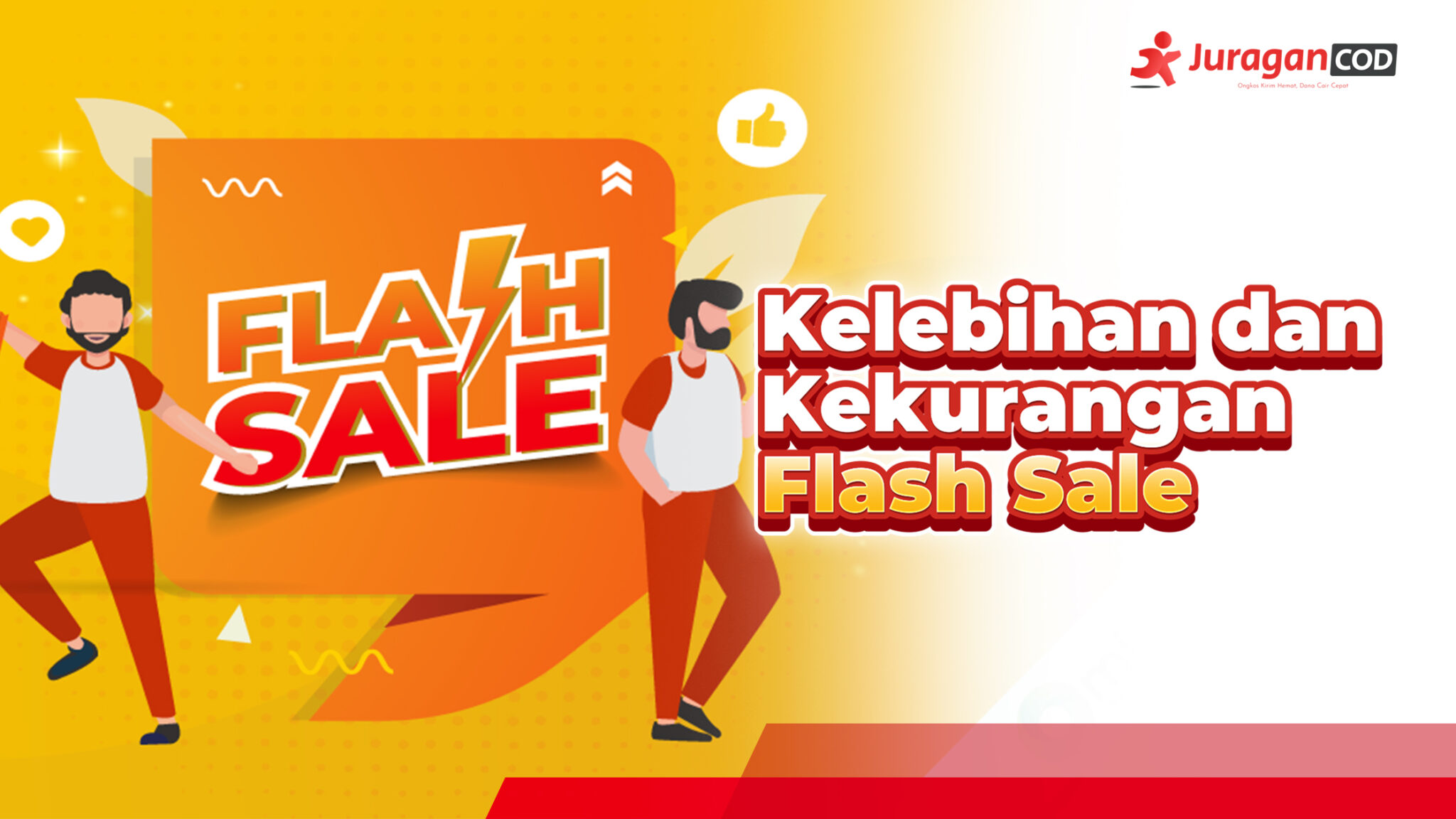 7+ Kelebihan dan Kekurangan Flash Sale yang Perlu Kamu Ketahui Sebelum ...