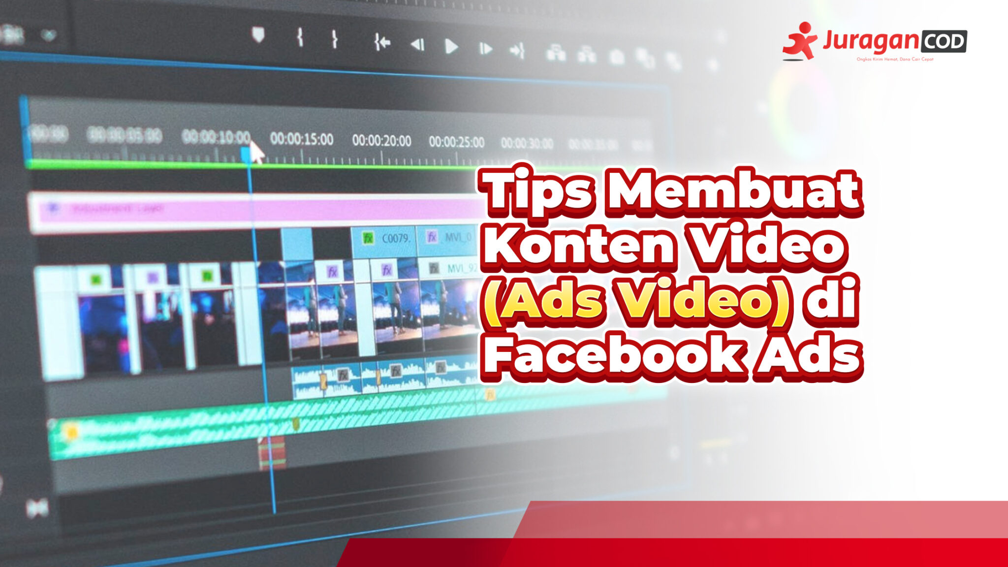 7 Tips Membuat Konten Video (Ads Video) yang Memiliki CTR Tinggi di ...