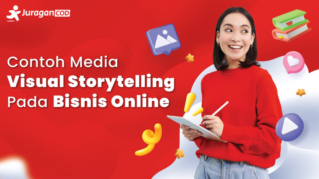 5 Contoh Media Visual Storytelling pada Bisnis Online – Artikel Seputar ...